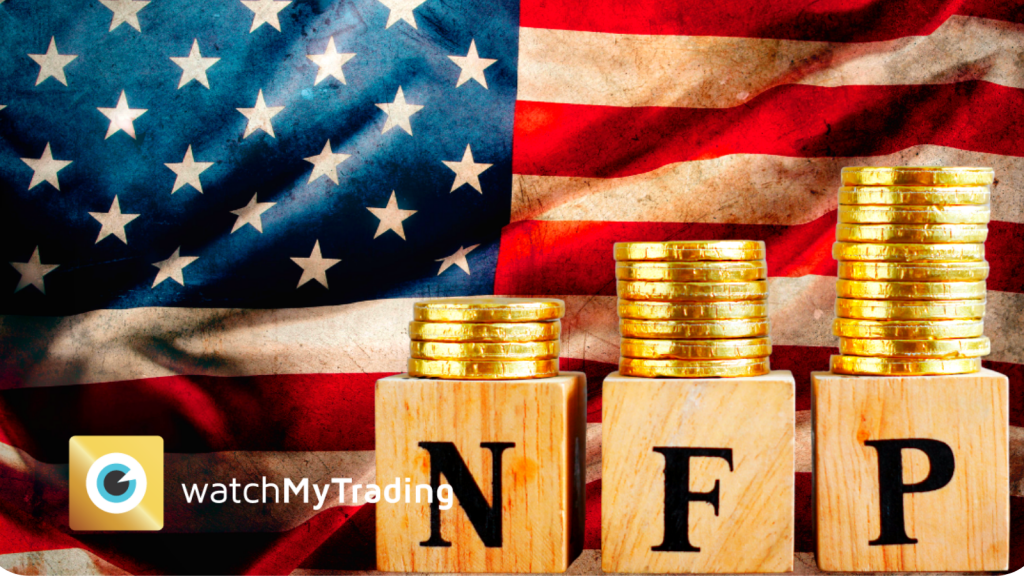 NFP y desempleo: Viernes de alto impacto - Watch My Trading